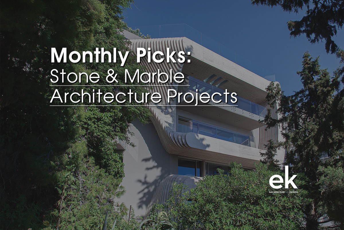10 Stone & Marble Architecture Projects | Monthly Picks | ek magazine ...