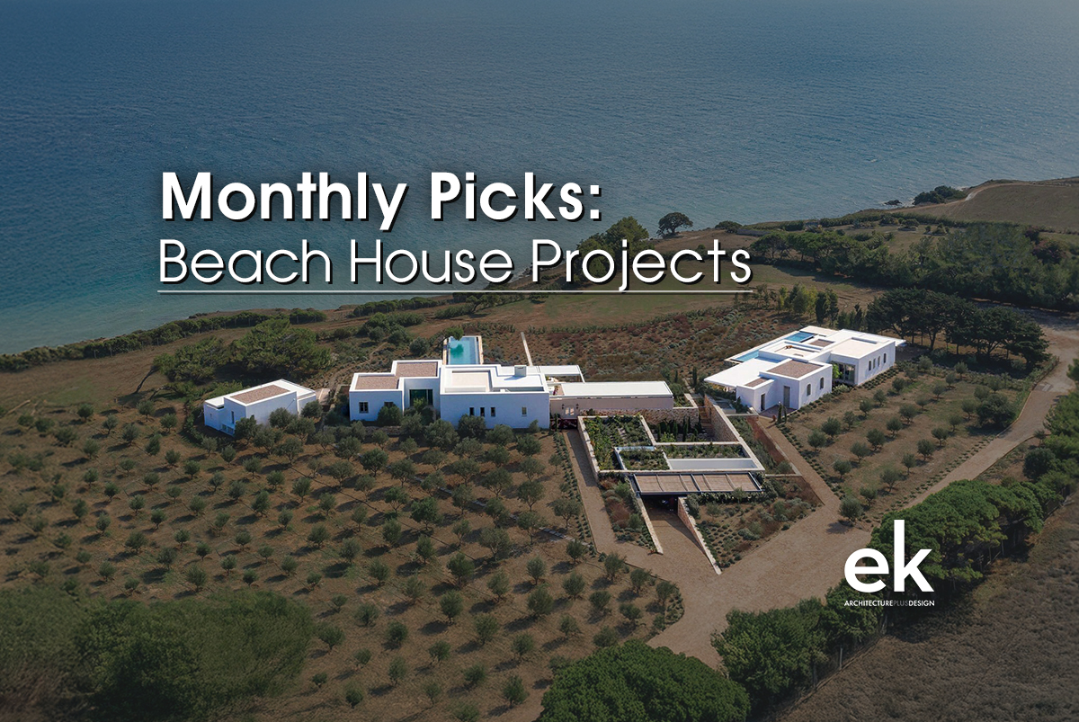 10 Beach Houses - ek magazine | Architectural Publications